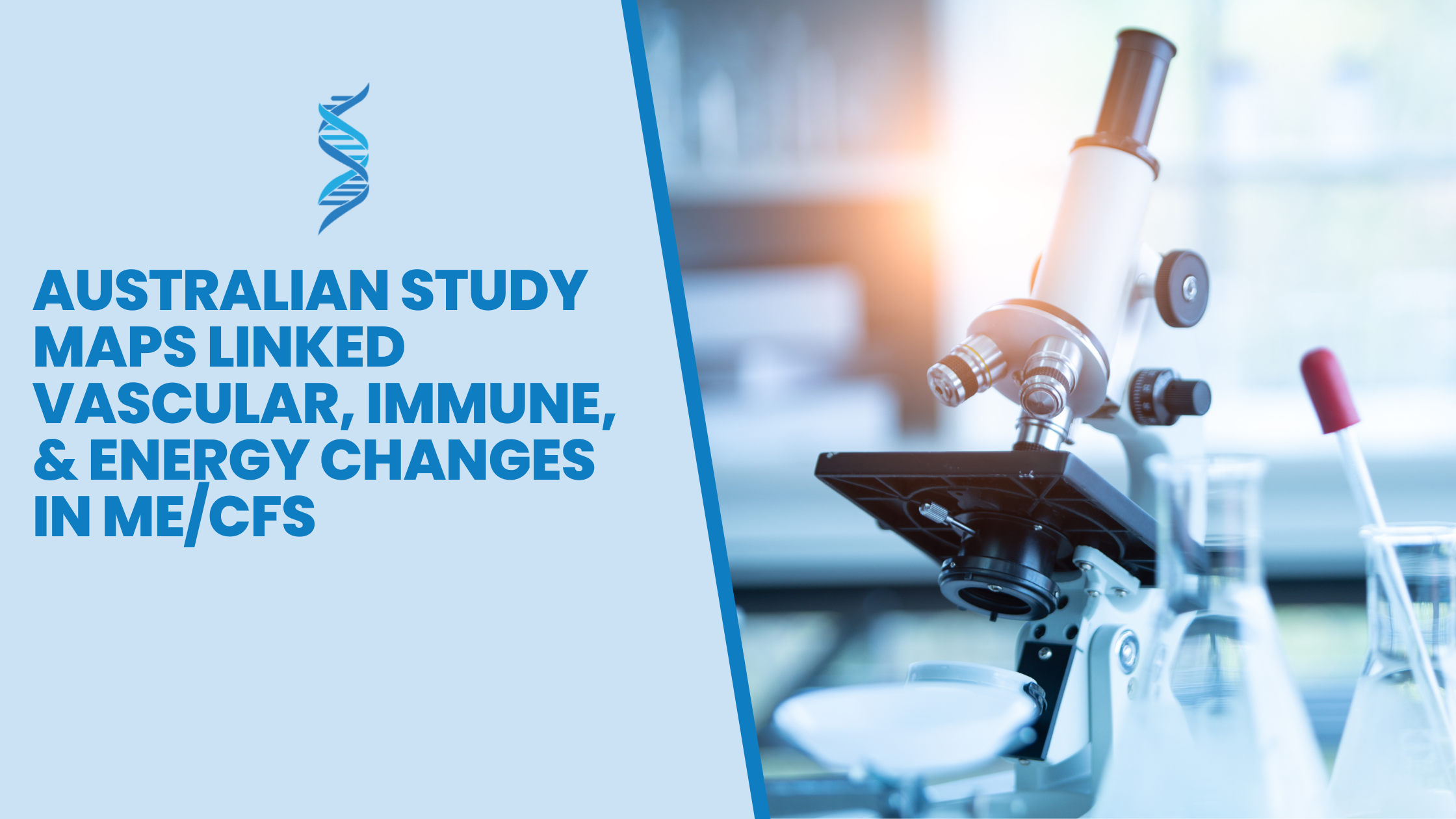 Australian Study Maps Linked Vascular, Immune, & Energy Changes in ME ...